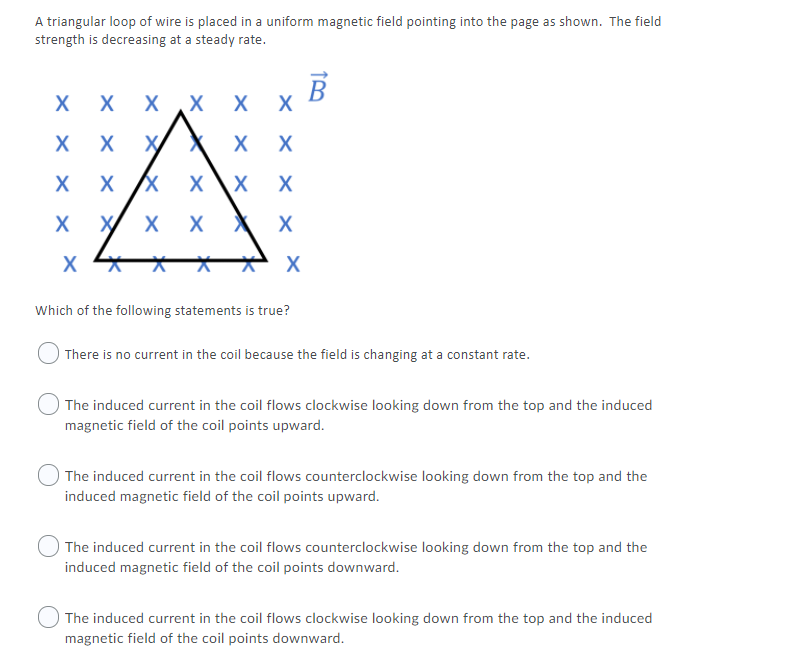 Solved A triangular loop of wire is placed in a uniform | Chegg.com