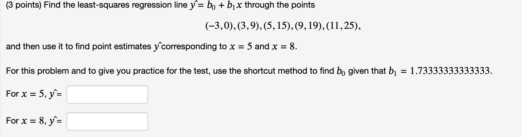 Solved (3 points) Find the least-squares regression line | Chegg.com