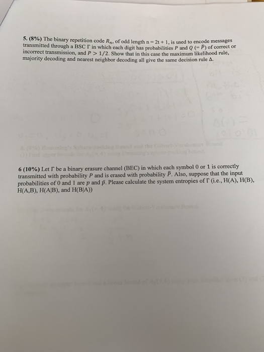 5. (8%) The binary repetition code Rn, of odd length | Chegg.com