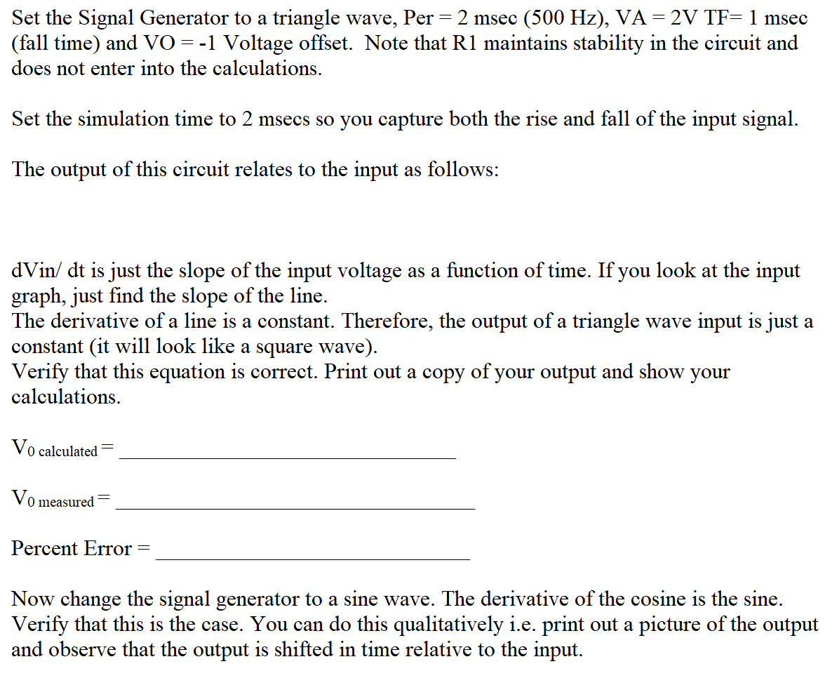 Solved Part 1: Build the differentiator circuit given below: | Chegg.com
