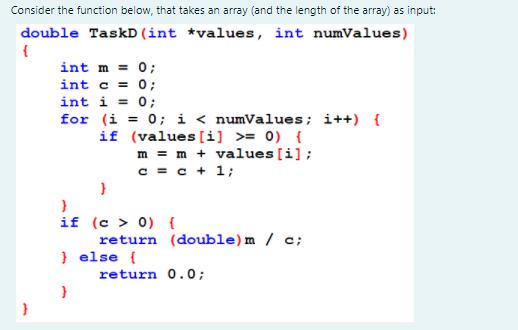 Solved Consider the function below, that takes an array (and | Chegg.com