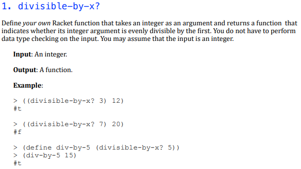 Solved 1. divisible-by-x? Define your own Racket function | Chegg.com