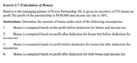 Solved Exercis 3-7 (Calculation of Bonus) Banzon is the | Chegg.com