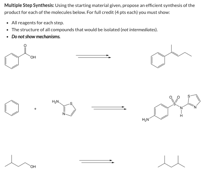 Solved Multiple Step Synthesis: Using the starting material | Chegg.com