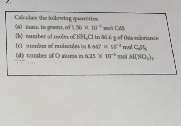 Solved 2 Calculate the following quantities: (a) mass, in | Chegg.com