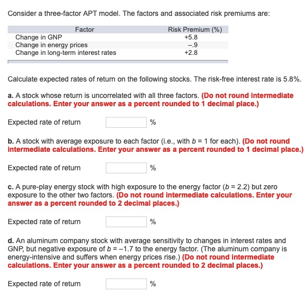 Solved Consider a three-factor APT model. The factors and | Chegg.com