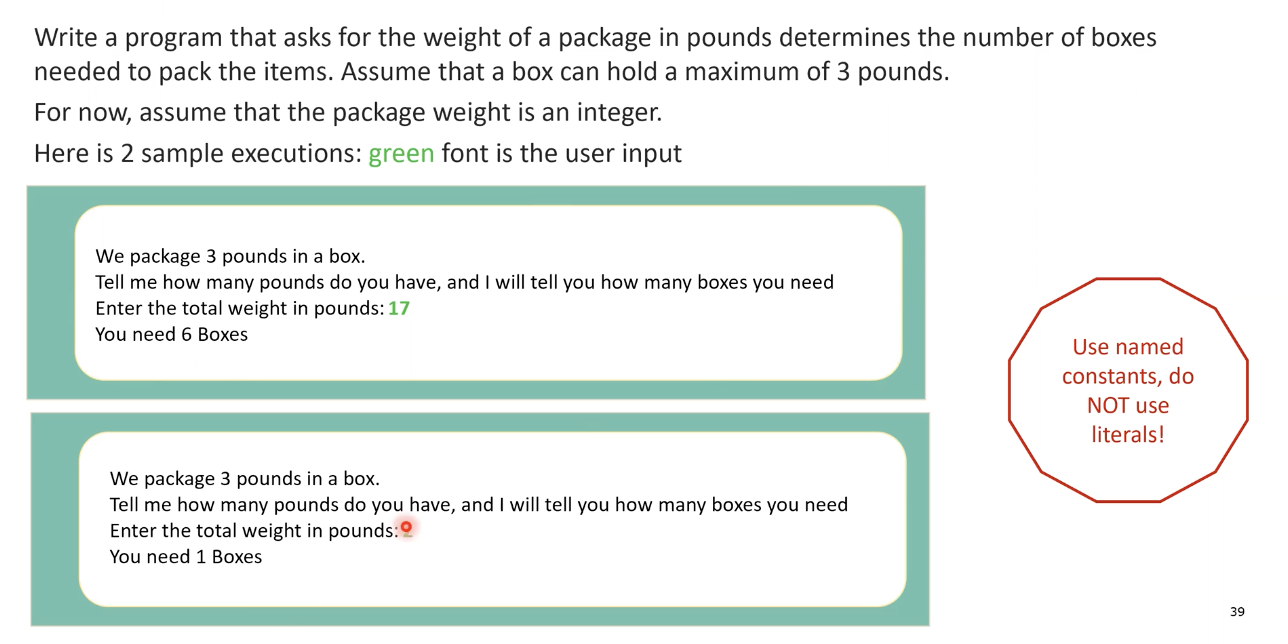 Solved Write a program that asks for the weight of a package | Chegg.com