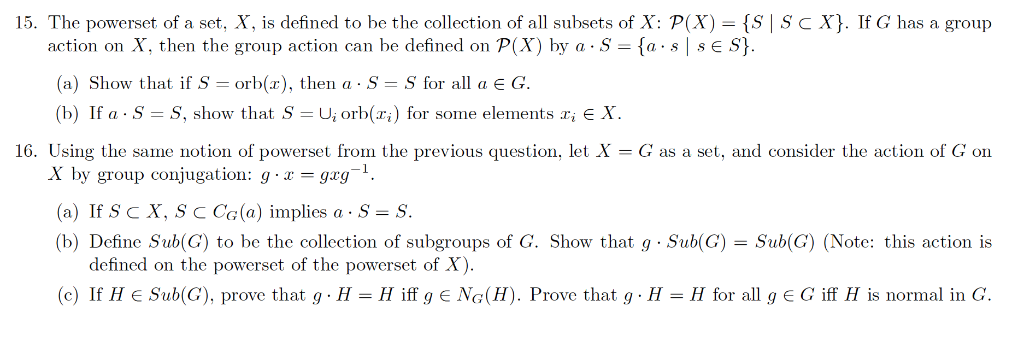 Solved S CX}. If G has a group 15. The powerset of a set, X, | Chegg.com