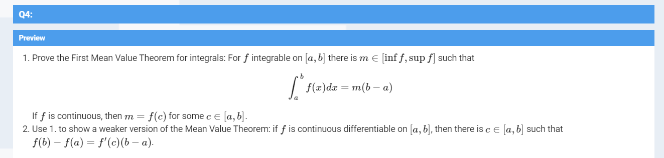 Solved 04: Preview 1. Prove the First Mean Value Theorem for | Chegg.com