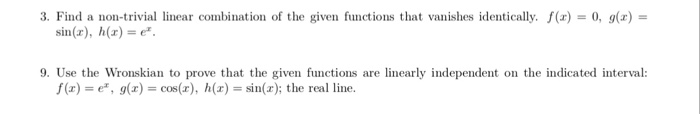 Solved 3. Find a non-trivial linear combination of the given | Chegg.com