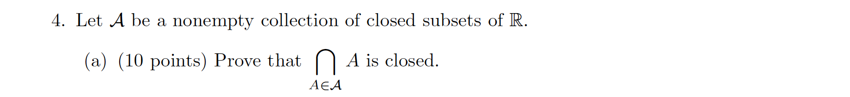 Solved Let A be a nonempty collection of closed subsets of | Chegg.com