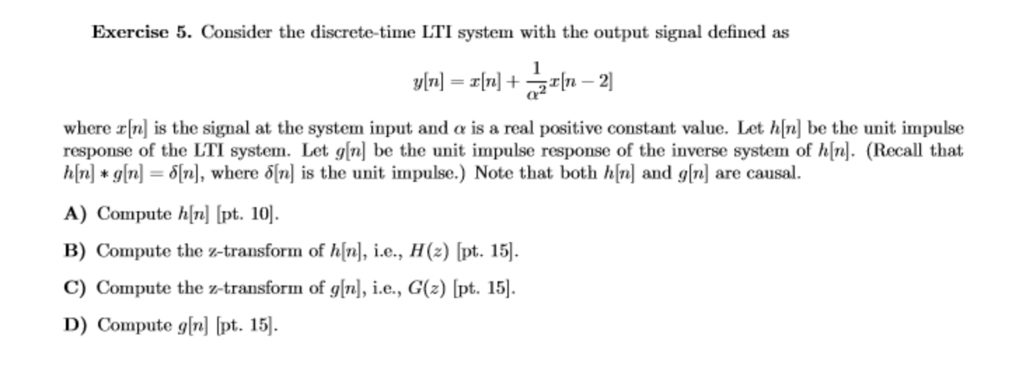 Solved Exercise 5. Consider the discrete-time LTI system | Chegg.com