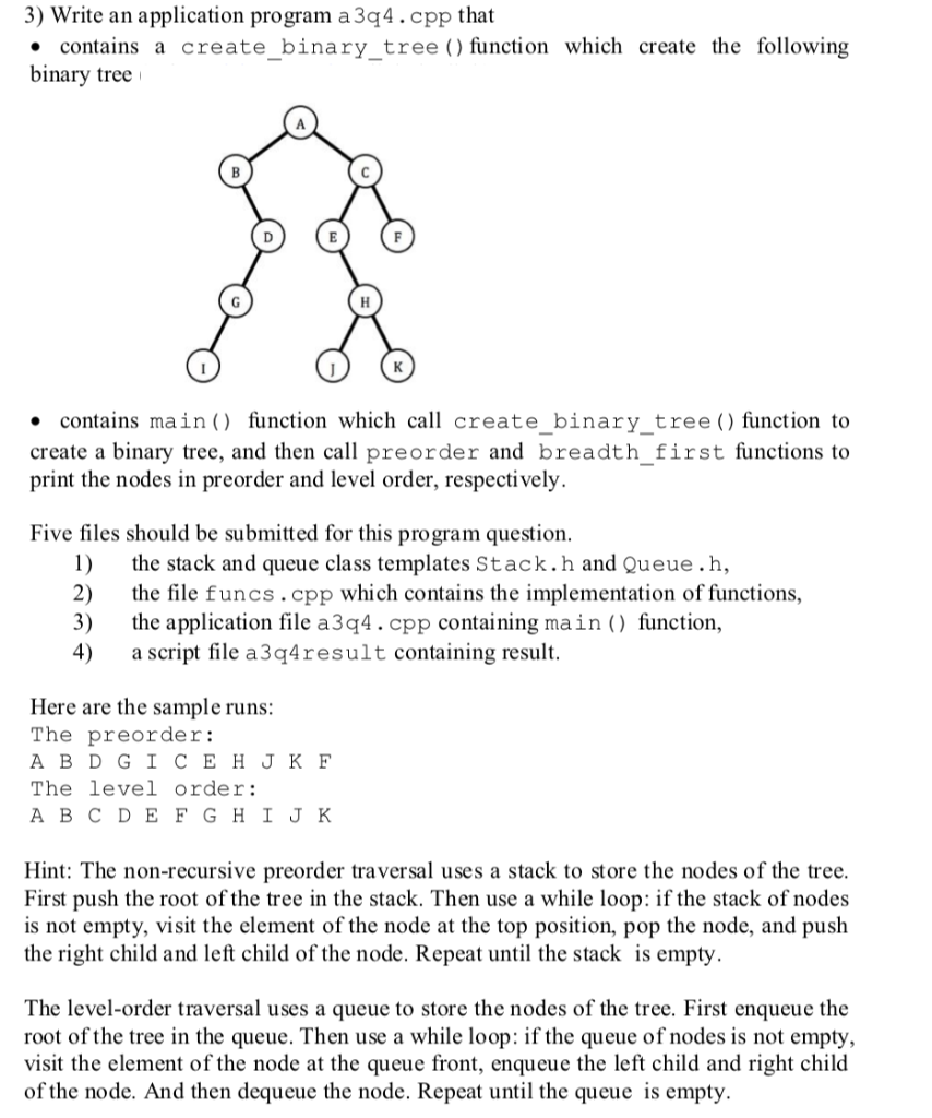 Solved (Binary tree) Write 1) a non-recursive function to | Chegg.com