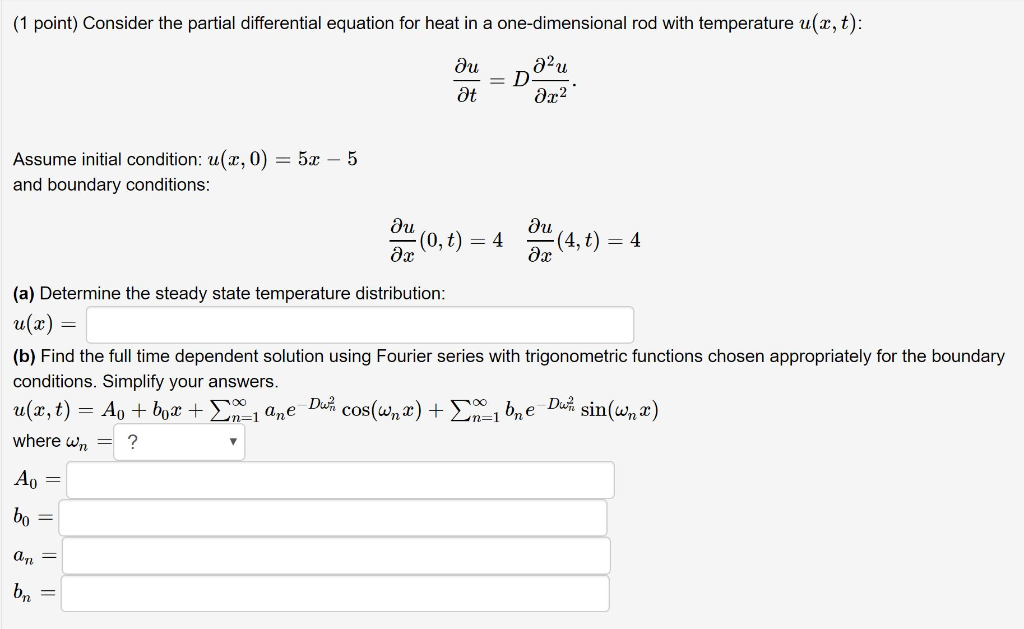 Solved (1 point) Consider the partial differential equation | Chegg.com