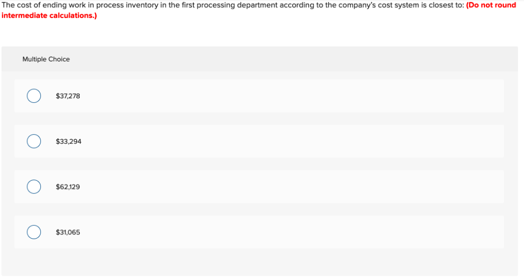 Solved The cost of ending work in process | Chegg.com