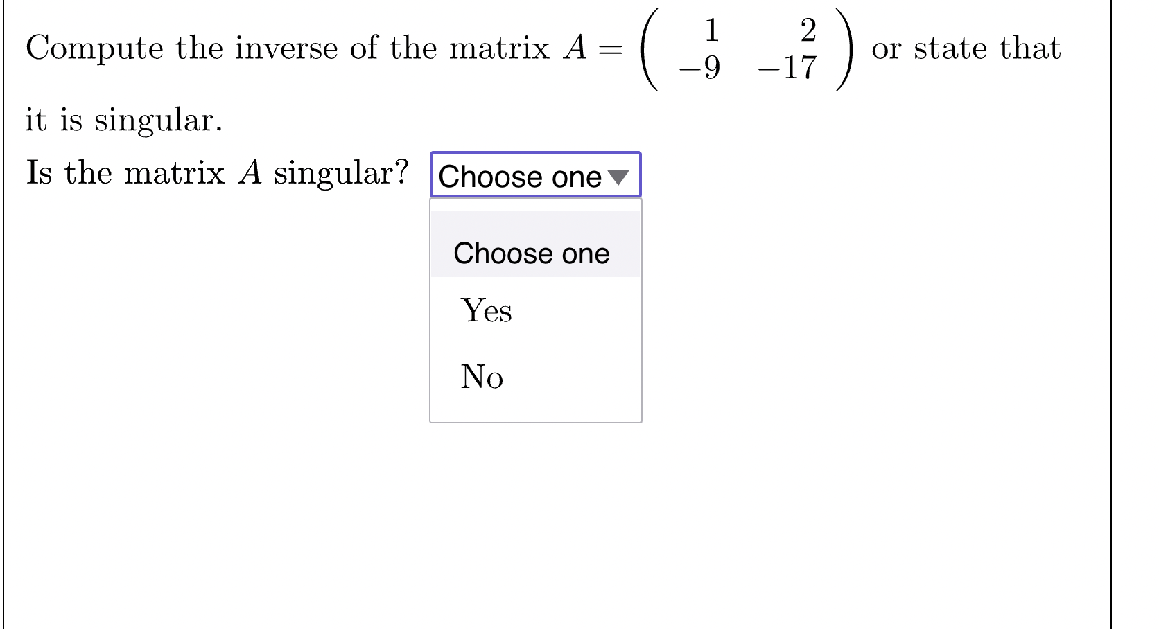 Compute the inverse of the matrix A=([1,2],[-9,-17]) | Chegg.com