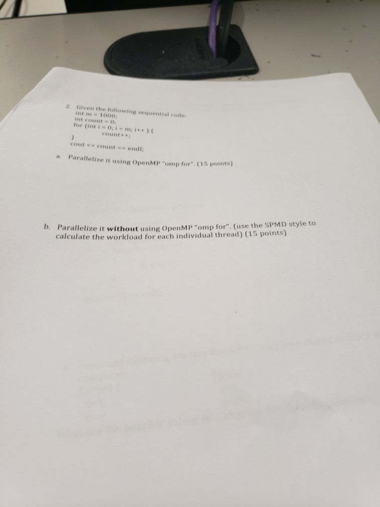 2. Given the following sequential codes int m= 1000; | Chegg.com