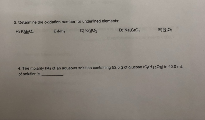 Solved 3 Determine The Oxidation Number For Underlined