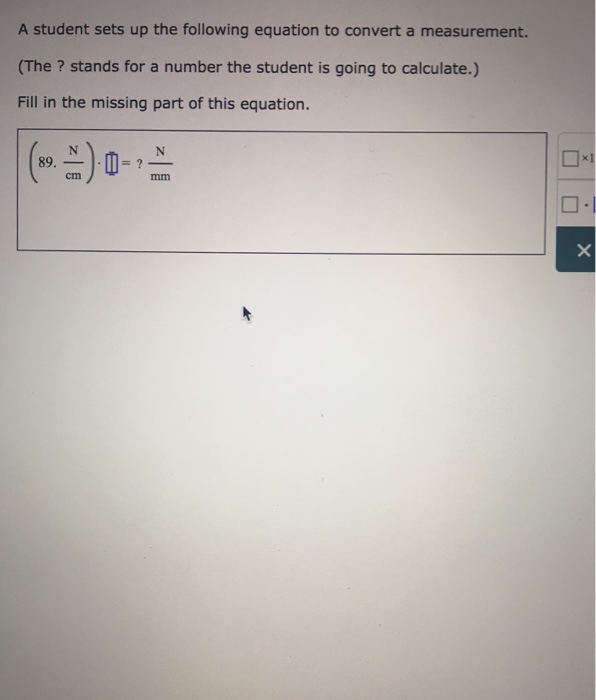 Solved A Student Sets Up The Following Equation To Convert A Chegg