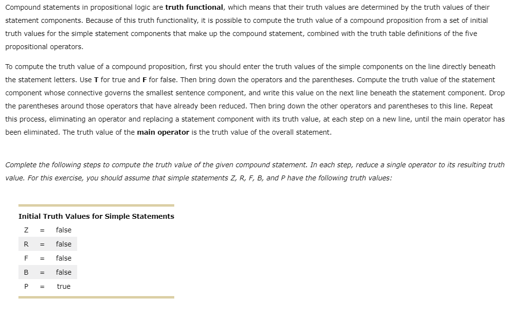 Solved Compound statements in propositional logic are truth | Chegg.com