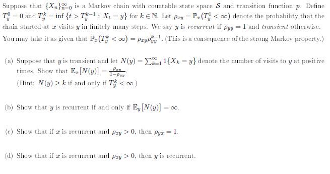 Solved Suppose that {Xn}n=0∞ is a Markov chain with | Chegg.com