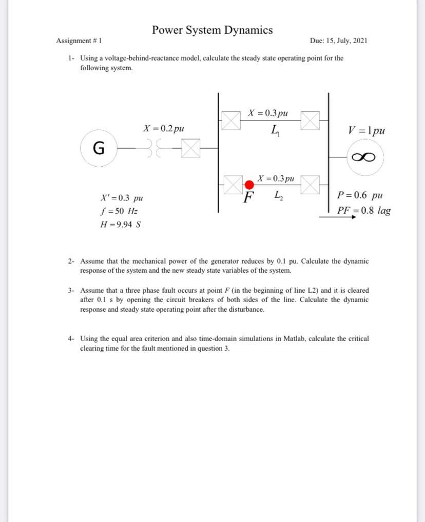 Solved Power System Dynamics Assignment #1 Due: 15, July, | Chegg.com
