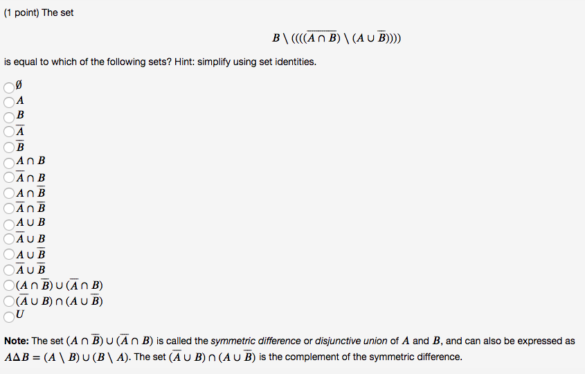 Solved (1 point) The set B\((((ANB) \(AUB)))) is equal to | Chegg.com