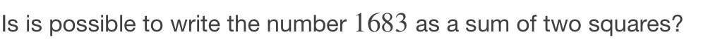 Solved Is is possible to write the number 1683 as a sum of | Chegg.com