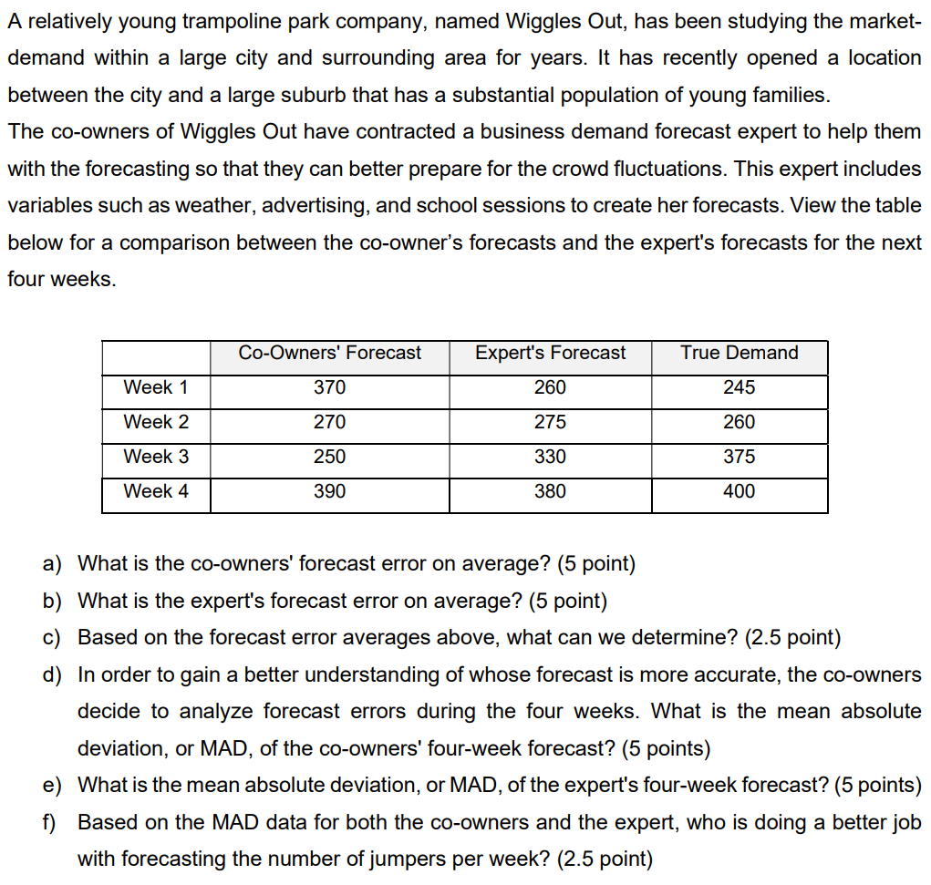 Solved A relatively young trampoline park company, named | Chegg.com