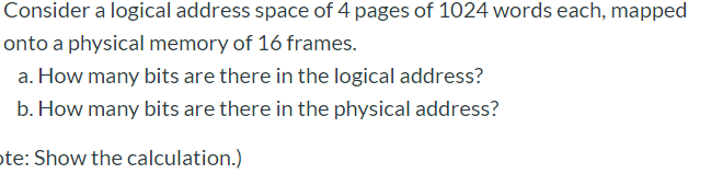 Solved Consider a logical address space of 4 pages of 1024 | Chegg.com