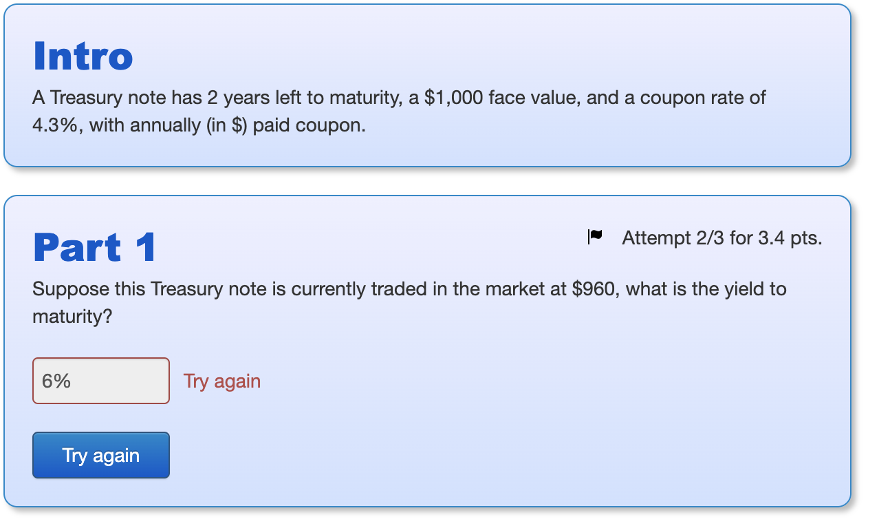 Solved A Treasury note has 2 years left to maturity, a | Chegg.com