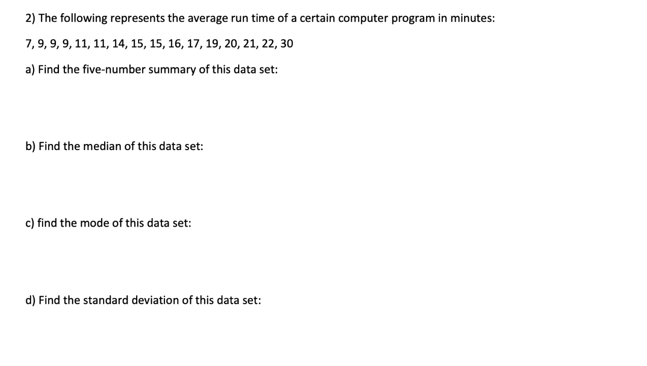 Solved The following represents the average run time of a | Chegg.com