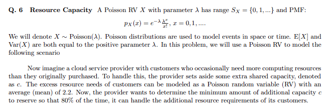 Solved Q 6 ﻿resource Capacity A Poisson Rv X ﻿with 