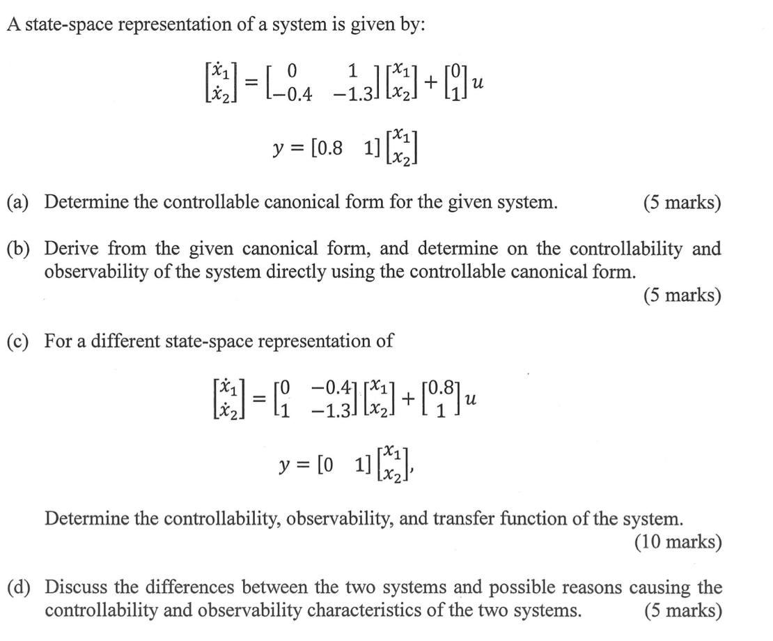 Solved A state-space representation of a system is given by: | Chegg.com