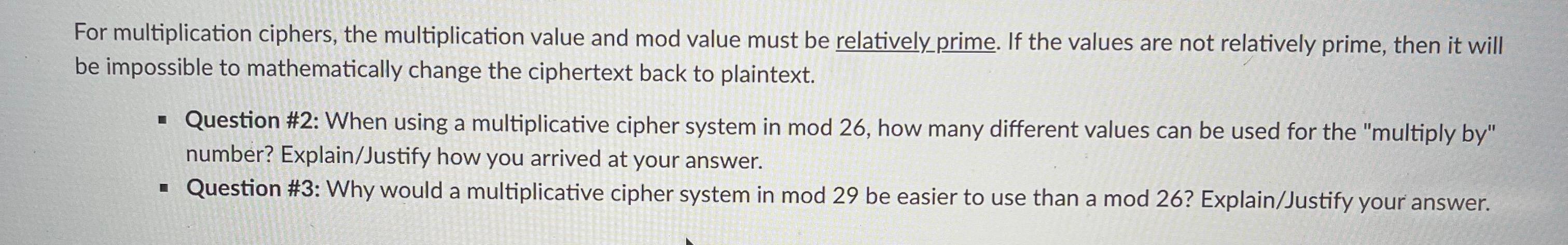 Solved For multiplication ciphers, the multiplication value | Chegg.com