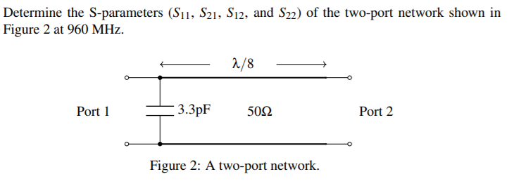 Solved Determine the S-parameters (S11, S21, S12, and S22) | Chegg.com