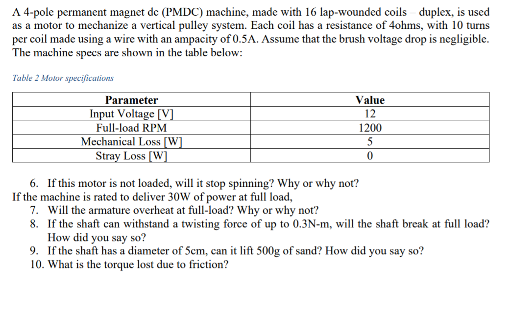 Solved A 4-pole permanent magnet dc (PMDC) machine, made | Chegg.com