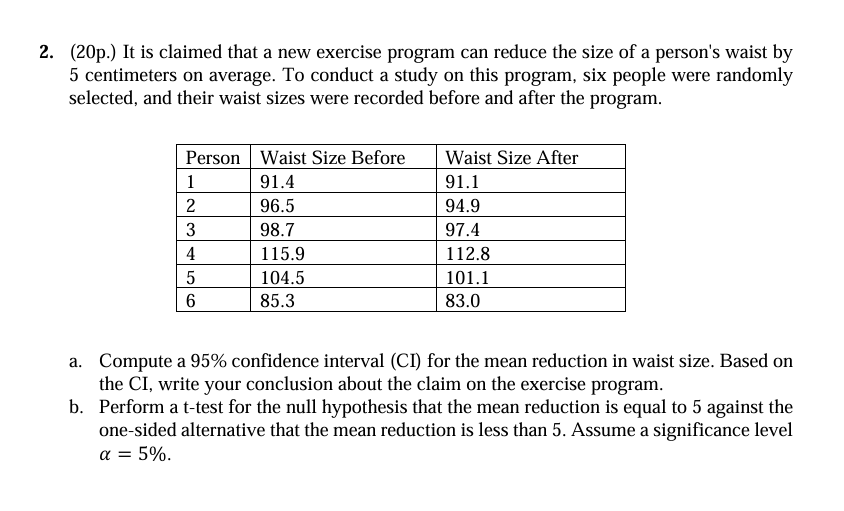 Solved 2. (20p.) ﻿It is claimed that a new exercise program | Chegg.com