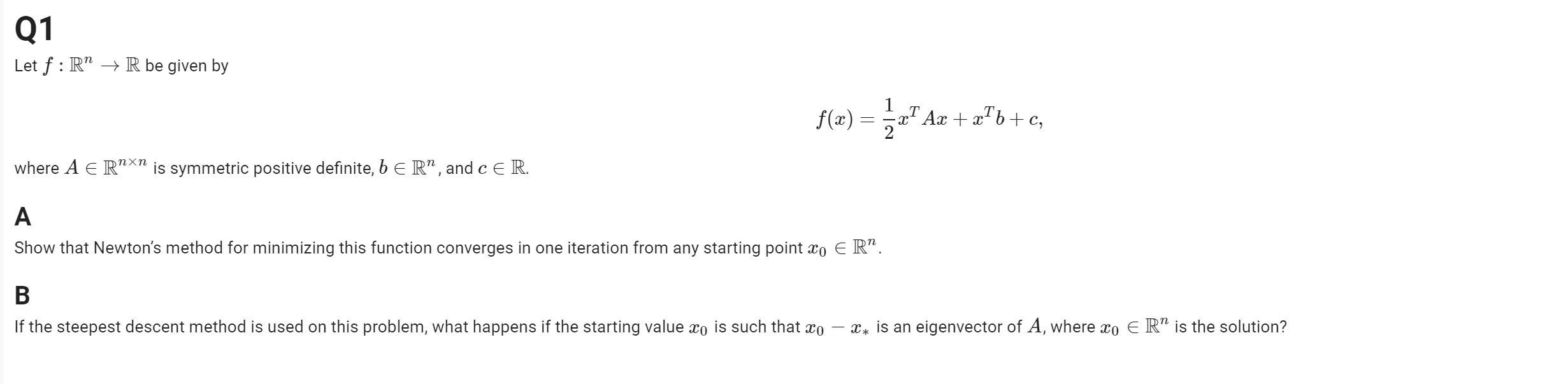 Solved Q1 Let f:R" +R be given by f(0) = where AER”Xis | Chegg.com