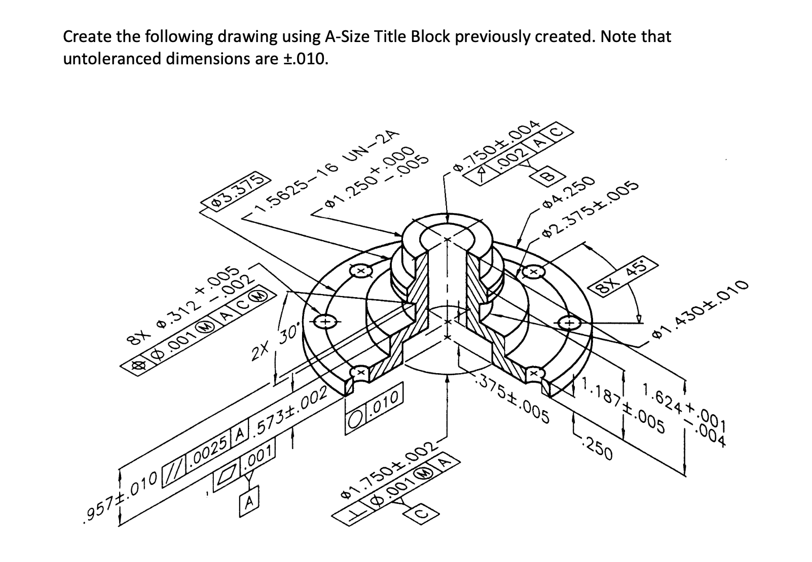 Solved Create the following drawing using A-Size Title Block | Chegg.com
