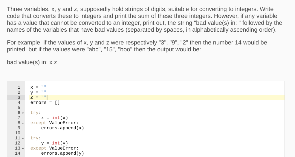 Solved Three Variables X Y And Z Supposedly Hold Strings Chegg