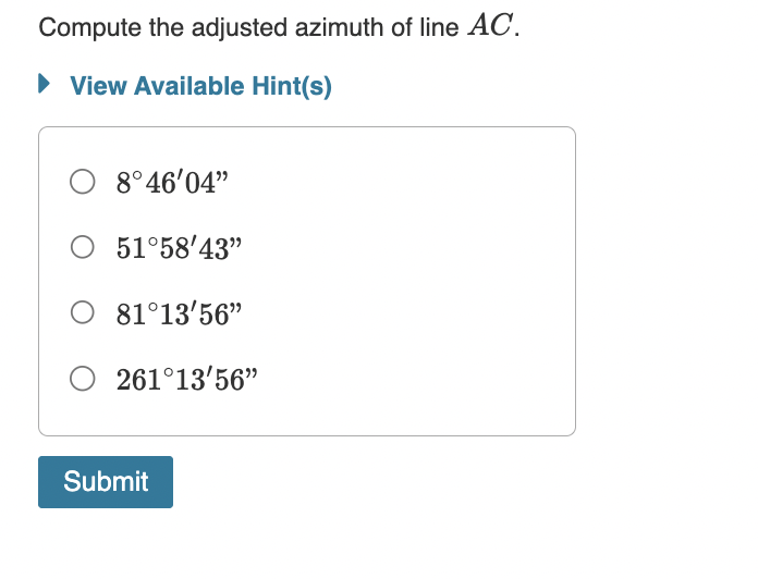 Solved Given the table, find the adjusted latitudes using | Chegg.com