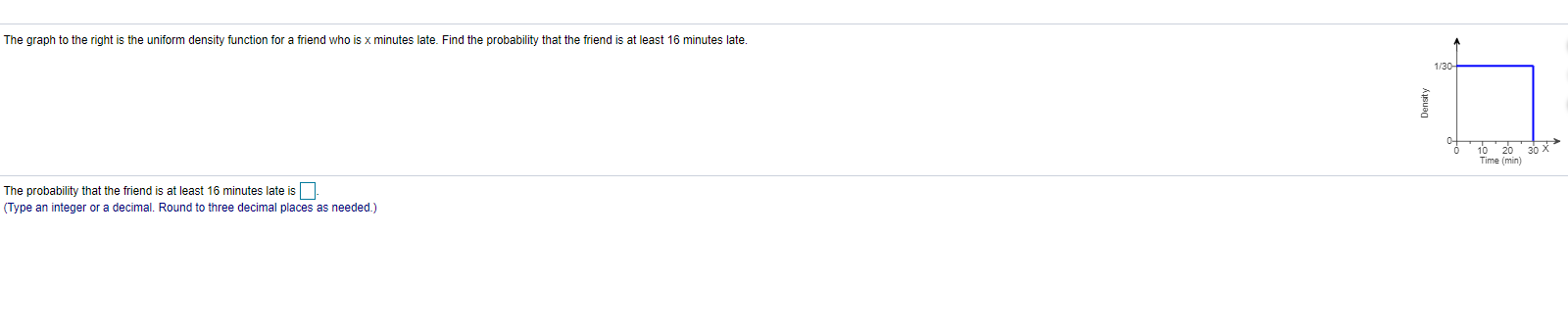 Solved The graph to the right is the uniform density | Chegg.com