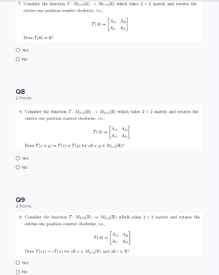 Solved 7. Consider the function T: M2x2(R) → M2x2(R) which | Chegg.com