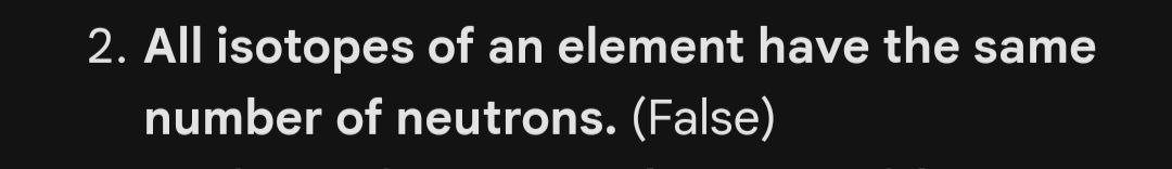 Solved 2. ﻿All isotopes of an element have the same number | Chegg.com