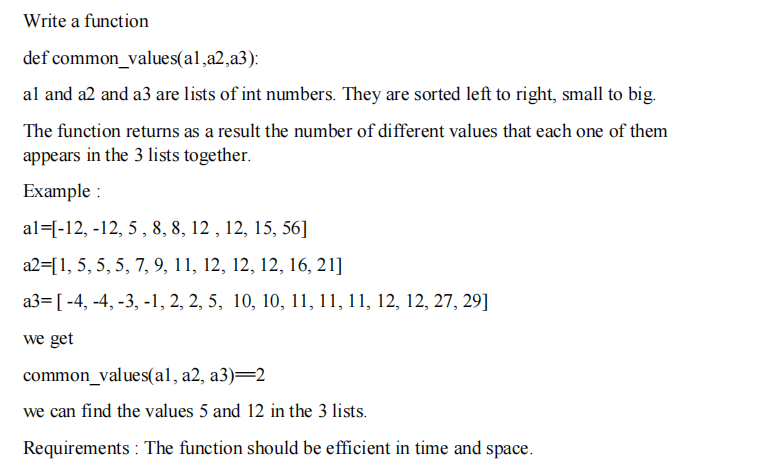 Solved Python Write a function def common_values(al,a2 | Chegg.com