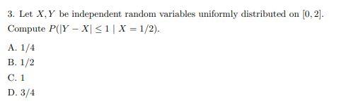 Solved 3. Let X,Y be independent random variables uniformly | Chegg.com