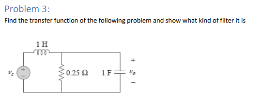 Solved Find the transfer function of the following problem | Chegg.com