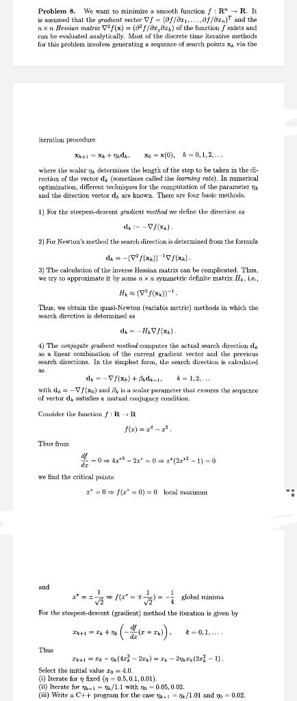 Solved Problem 8. We want to minimize a smooth function :R" | Chegg.com