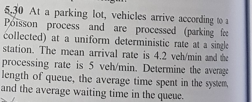 Solved 0 At a parking lot, vehicles arrive according to a | Chegg.com
